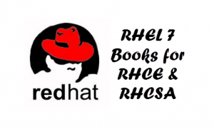 RHEL 7 Books for RHCE & RHCSA